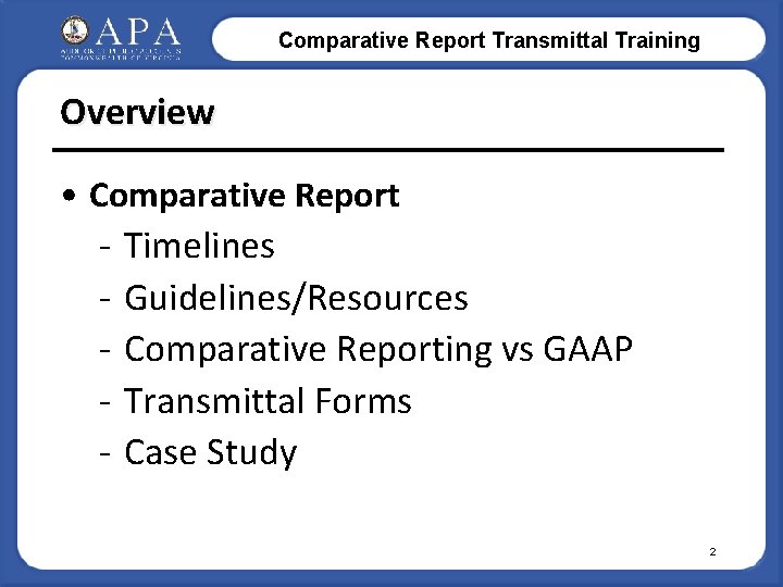 Comparative Report Transmittal Training Auditor of Public Accounts