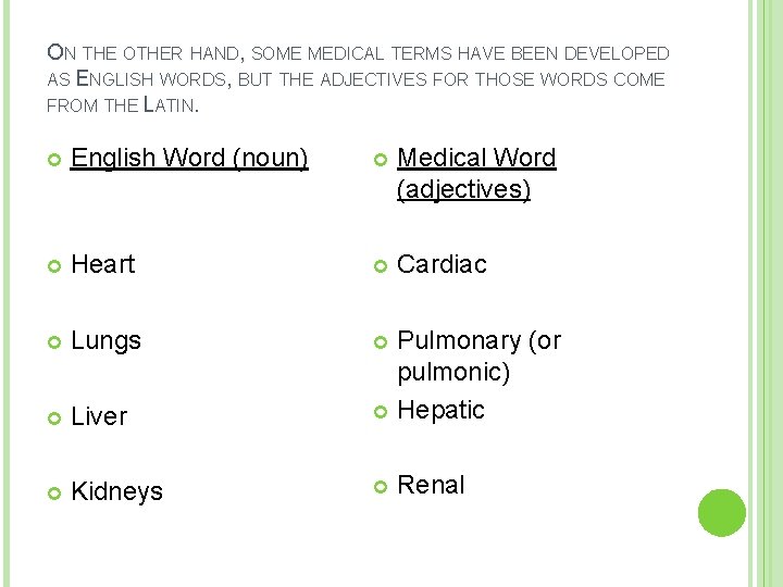 MEDICAL TERMINOLOGY The Foundation of Medical Language AtHome