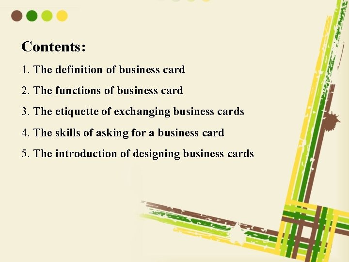 Contents 1 The definition of business card 2