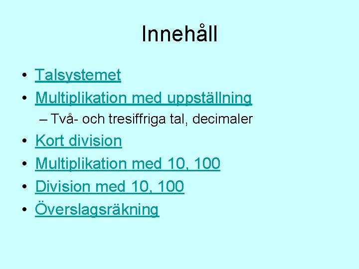Mer om tal Matte Direkt 6 B Innehll