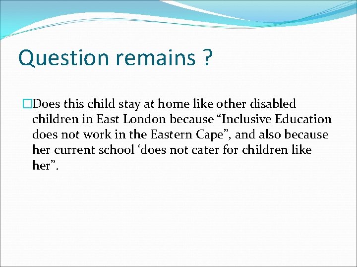 Challenges Faced by Disabled Children in Basic Education