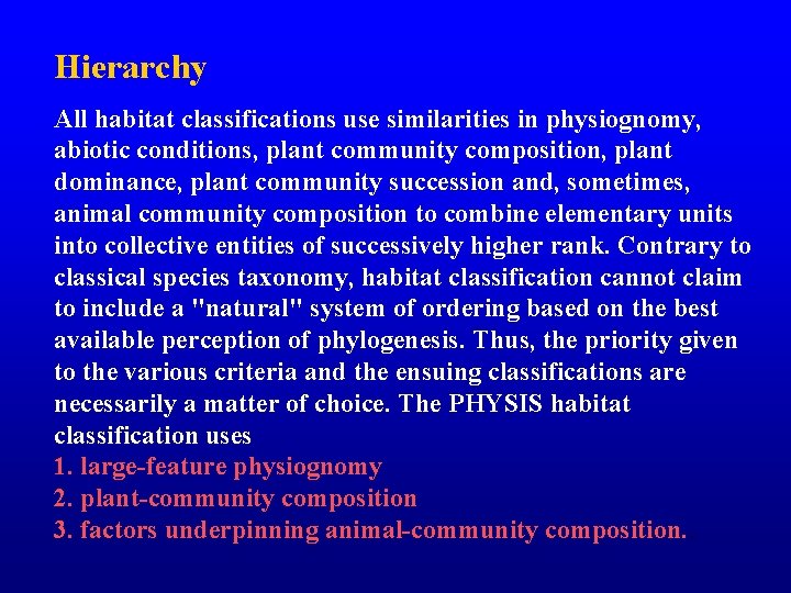 PHYSIS A world catalogue and classification of habitat