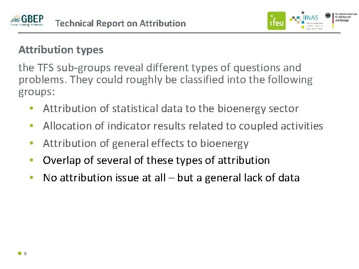 Technical Report Attribution of impacts to bioenergy production