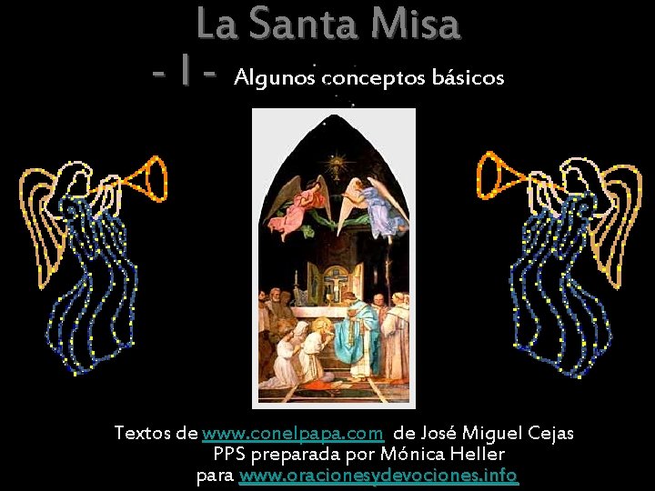 La Santa Misa I Algunos conceptos bsicos Textos