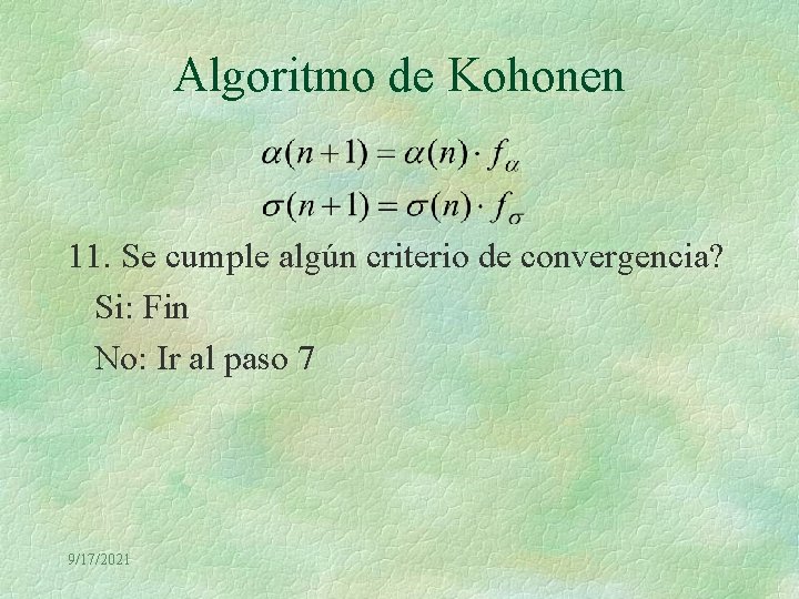 Redes Neuronales de Kohonen Las Redes de Kohonen