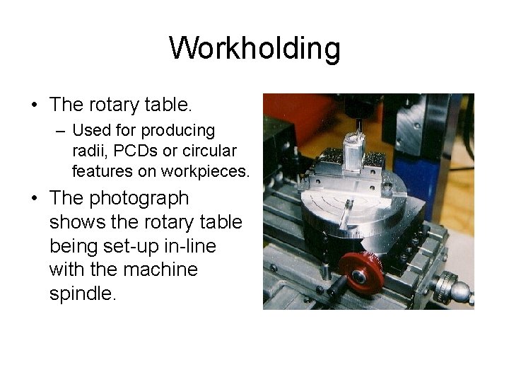The Vertical Milling Machine Turret type vertical milling