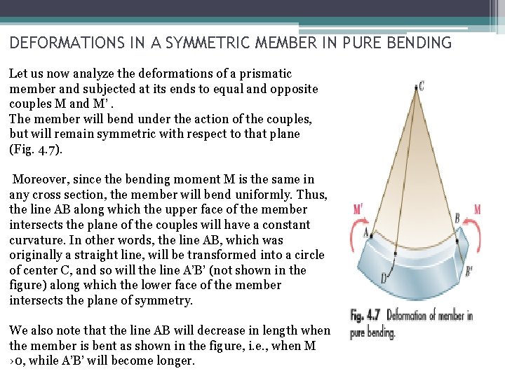 Mechanics of MaterialsME294 Lecture 11 Pure Bending Chapter
