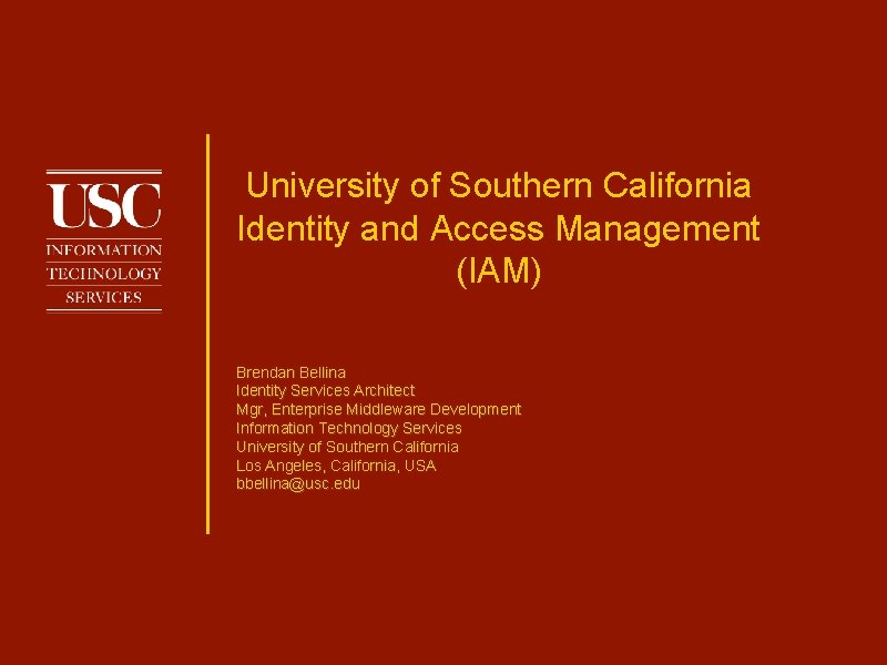 University of Southern California Identity and Access Management