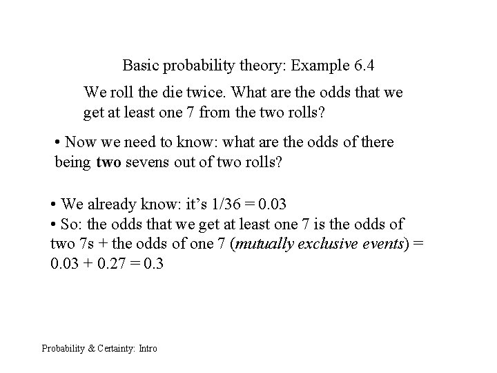 Probability Certainty Intro Overview History of probability theory