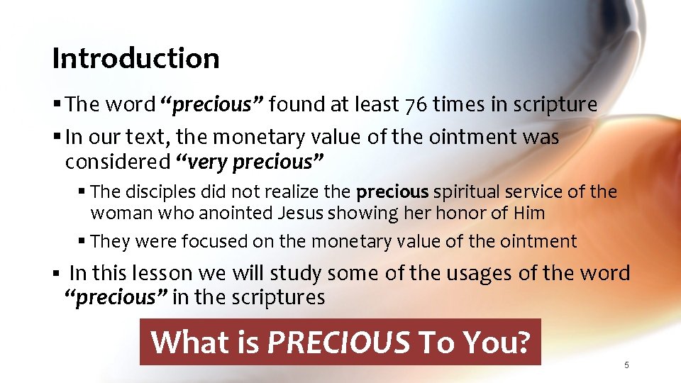 Six Things Precious Matthew 26 6 11 Matthew