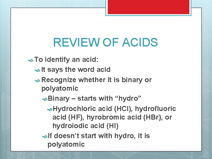 CHEMICAL REACTIONS REVIEW NAMING Step 1 Figure out