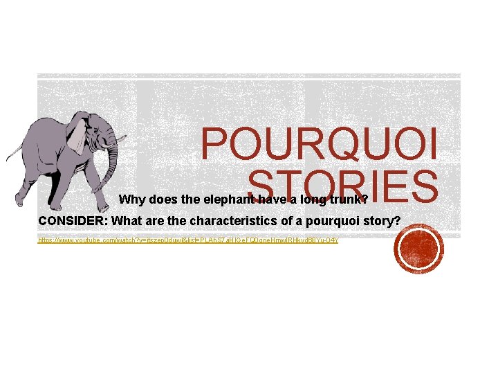 POURQUOI STORIES with Ms Campbell pourquoi por qu