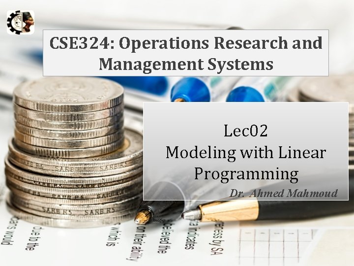 CSE 324 Operations Research and Management Systems Lec