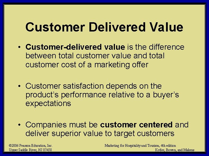 Chapter 11 Building Customer Loyalty through Quality 2006