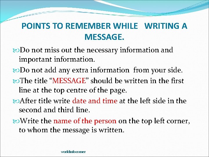 MESSAGE WRITING By Ms Krishna Makwana worldinfocorner Definition