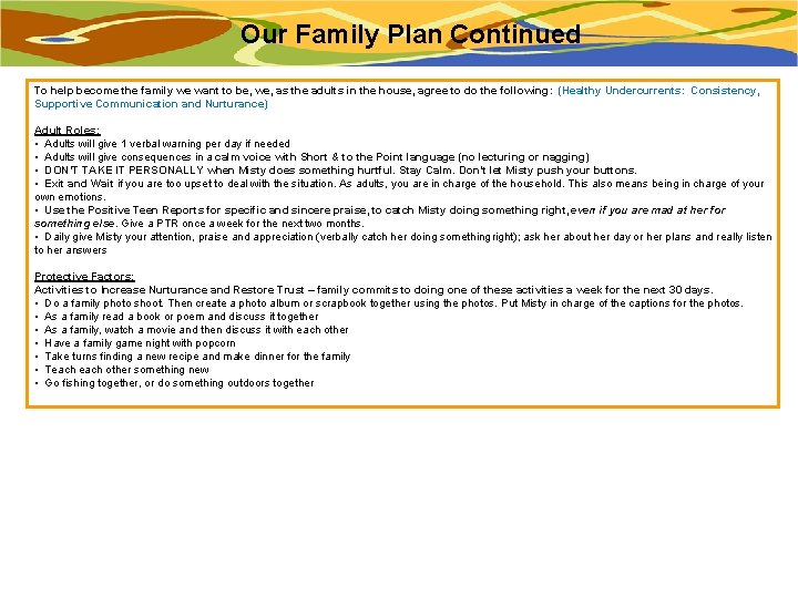 Our Family Plan In order to become the