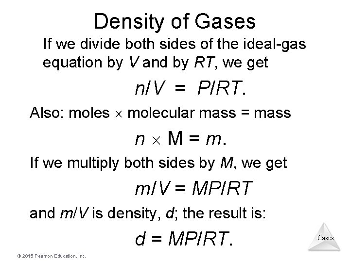 Lecture Presentation Chapter 5 Gases 2015 Pearson Education