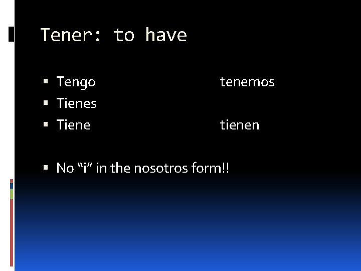 REPASO C 4 G 1 El verbo Necesitar