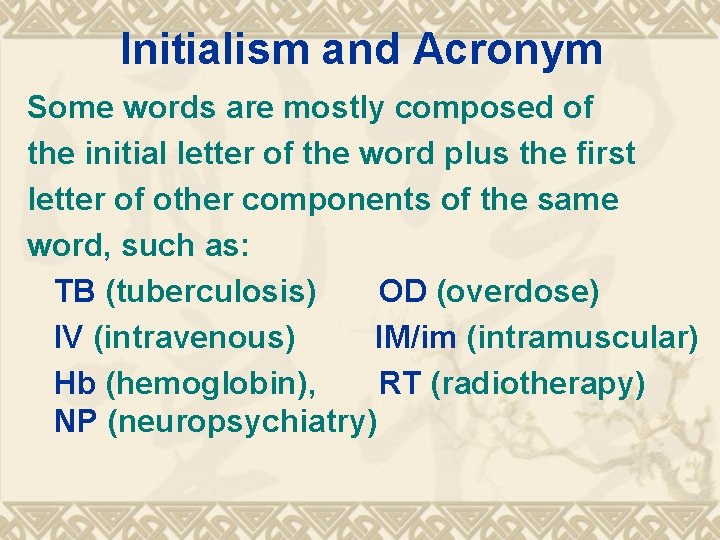 Lecture 4 Word Formation of Medical Terms Building