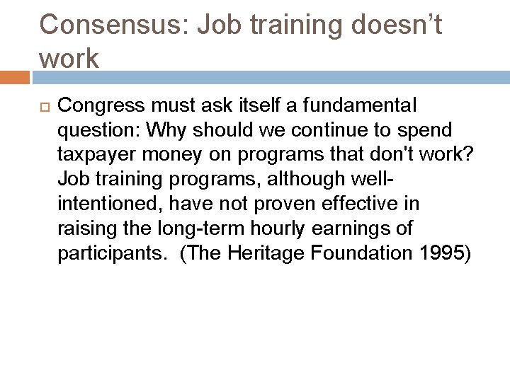 FINDINGS FROM THE PROJECT QUEST EVALUATION Economic Mobility