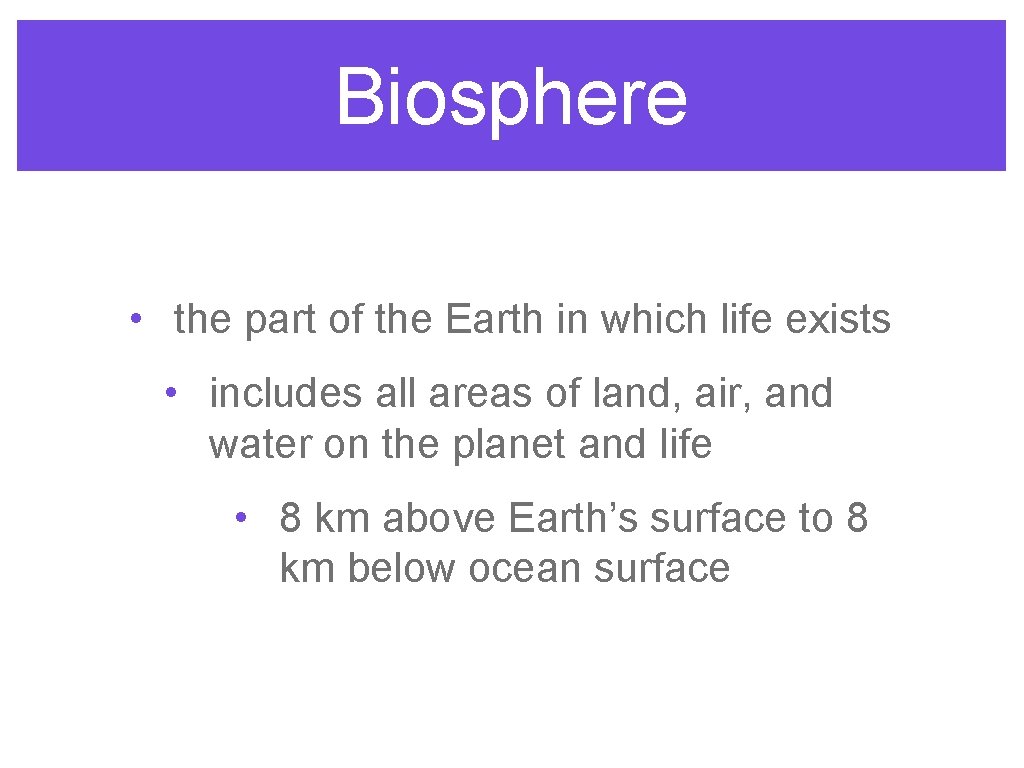 The Biosphere ecosystems ecological succession land water biomes