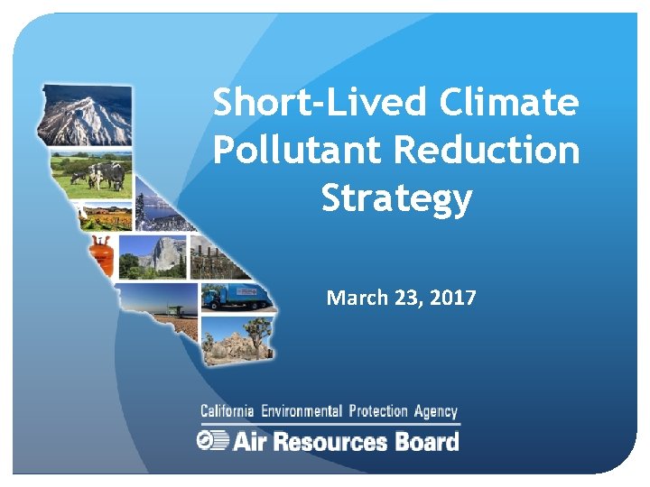 ShortLived Climate Pollutant Reduction Strategy March 23 2017