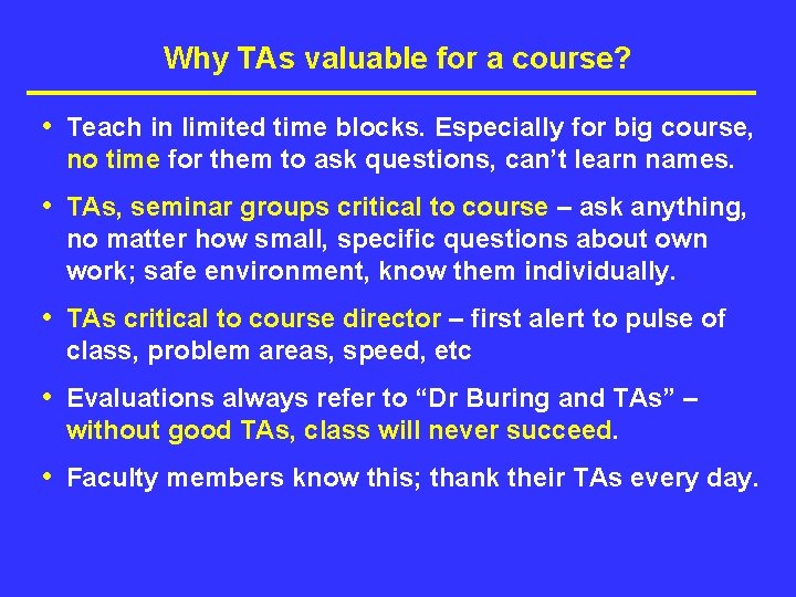 The value of your being a TA for