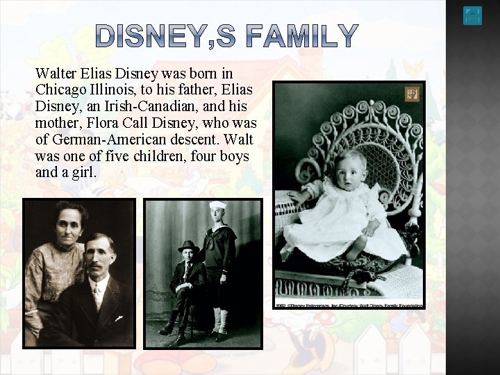 Biography Disneys family Childhood World War I Beginnings