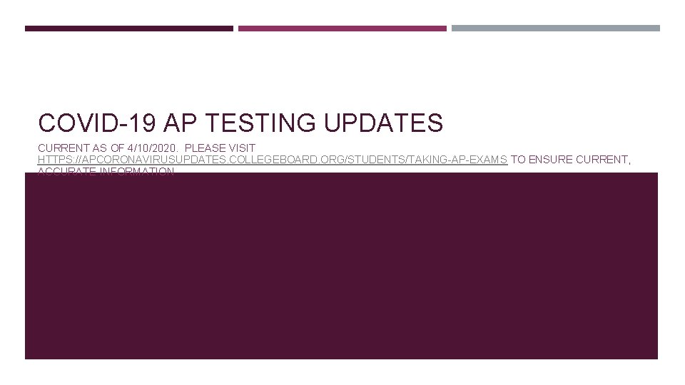 COVID19 AP TESTING UPDATES CURRENT AS OF 4102020
