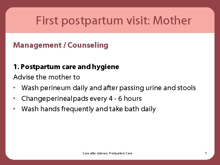 SBA Presentation 5 c Care after delivery Postpartum