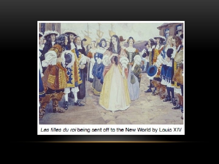 THE ROYAL PROVINCE OF NEW FRANCE EUROPEAN COLONIZATION