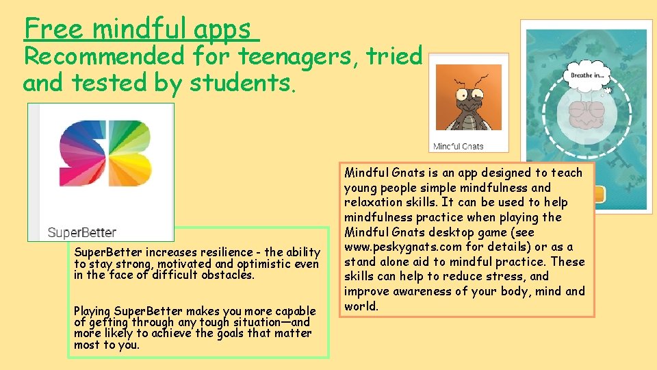 Free mindful apps Recommended for teenagers tried and