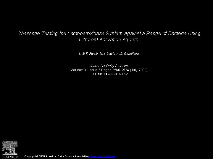 Challenge Testing the Lactoperoxidase System Against a Range