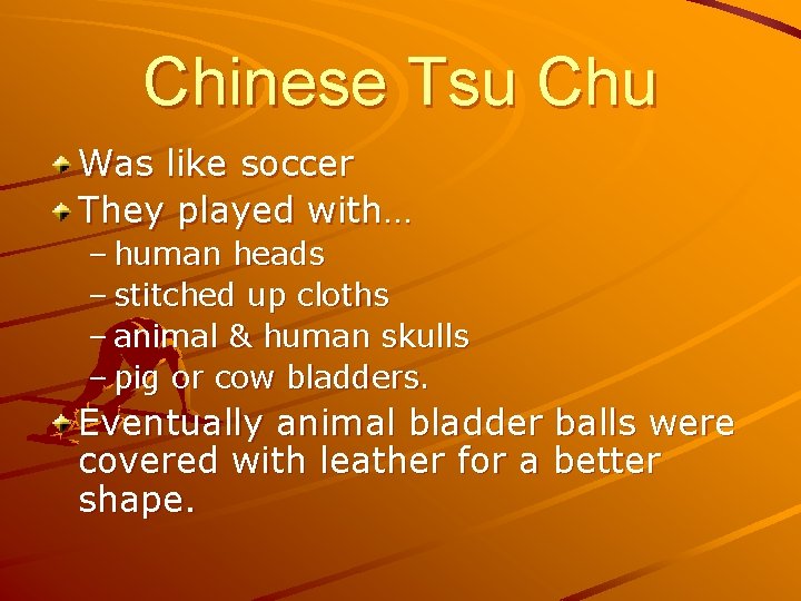 SOCCER BALL HISTORY By Mc Kayla Grasham Thesis