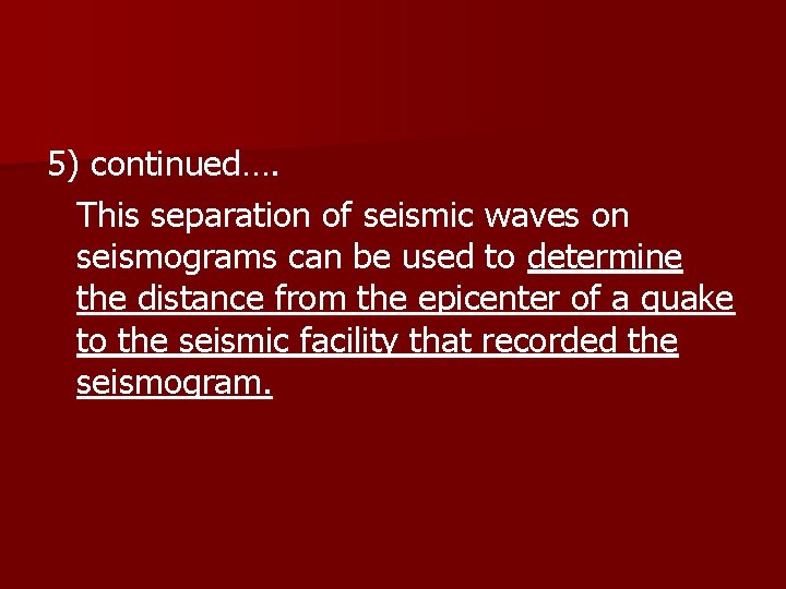 Guided Notes for Seismic Waves and Earths Interior