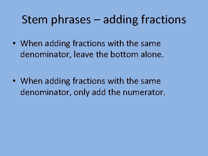 Year 3 Adding and Subtracting Fractions Adding fractions