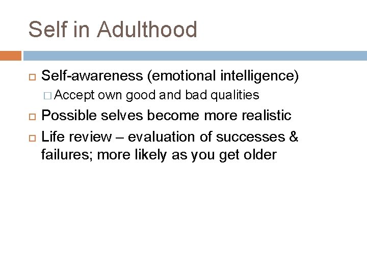 THE SELF Chapter 5 SELF All the Characteristics