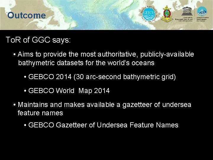 GEBCO GENERAL BATHYMETRIC CHART OF THE OCEANS Annual