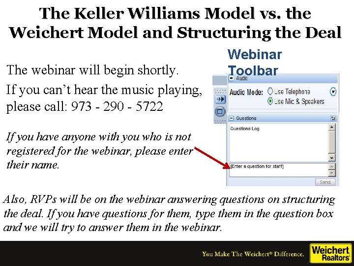 The Keller Williams Model vs the Weichert Model