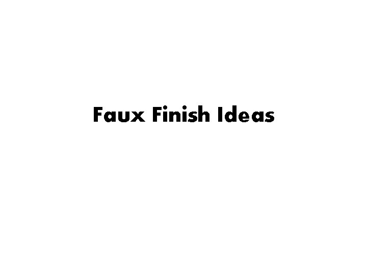 Faux Finish Ideas Colorwashing Envision the walls of