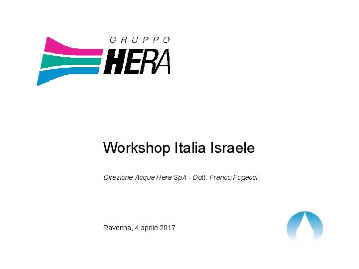 Workshop Italia Israele Direzione Acqua Hera Sp A