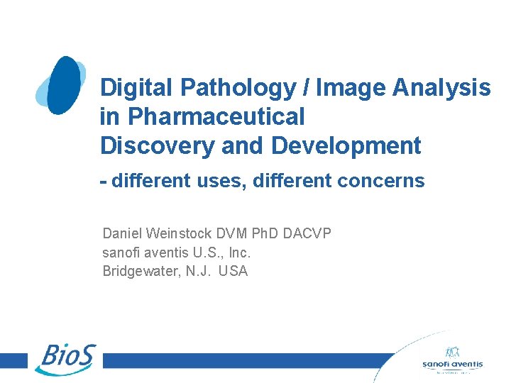 Digital Pathology Image Analysis in Pharmaceutical Discovery and