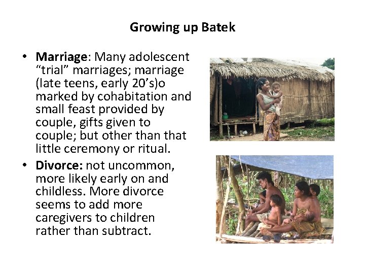 Chapter 5 Child rearing among Batek are traditional