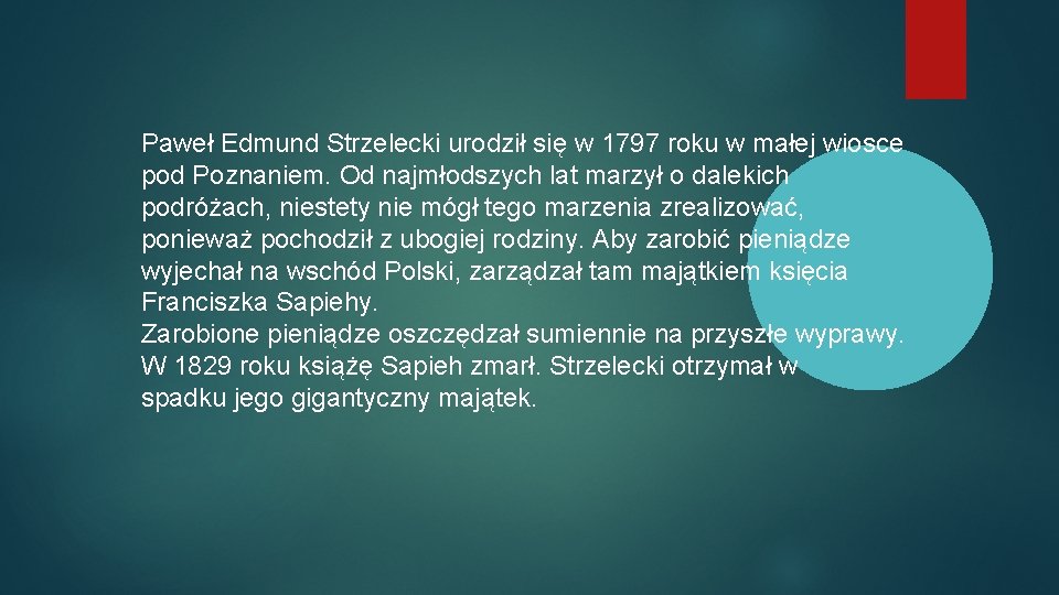 Droga wybitnego Polaka Tytu pracy Pawe Edmund Strzelecki
