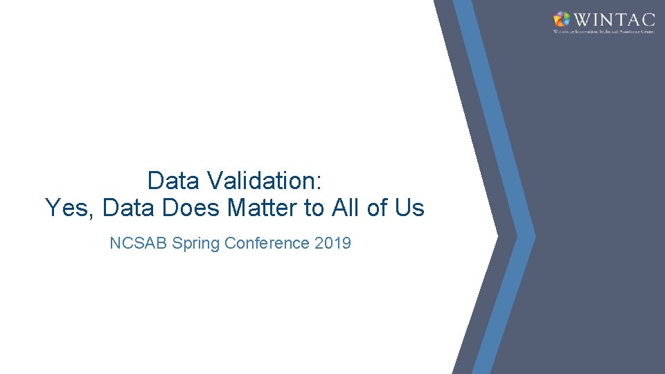Data Validation Yes Data Does Matter to All