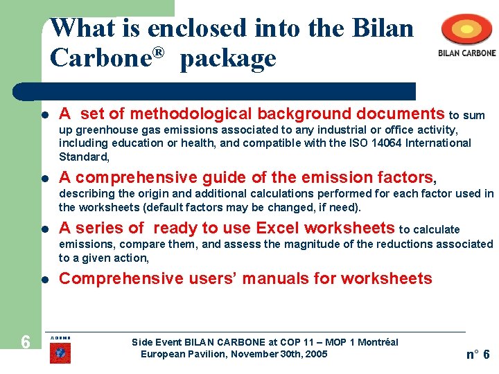 The Bilan Carbone Overview of a Carbon Balance