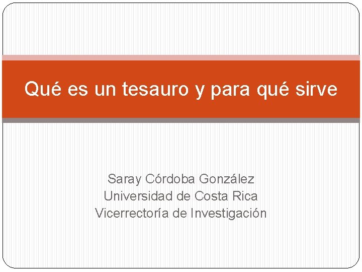 Qu es un tesauro y para qu sirve