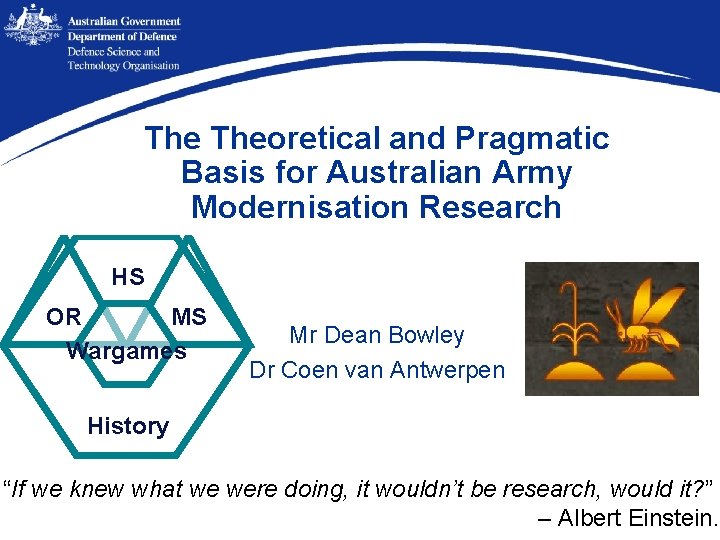 The Theoretical and Pragmatic Basis for Australian Army