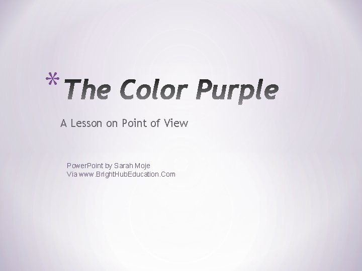 A Lesson on Point of View Power Point