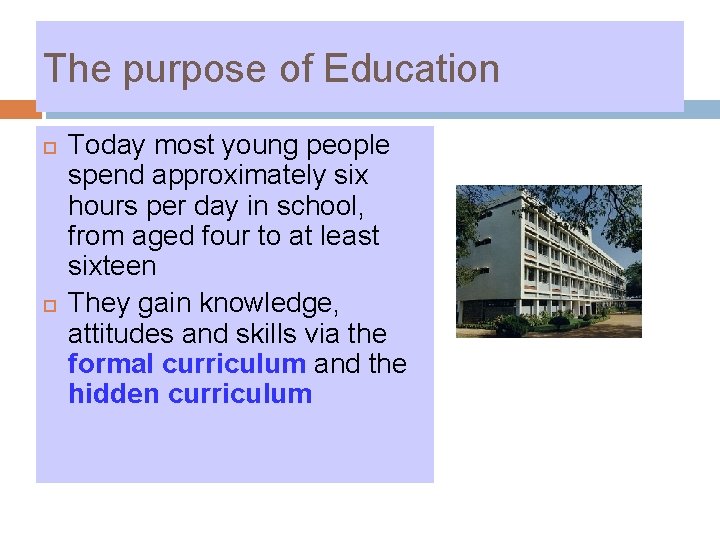 HOW IS THE EDUCATION SYSTEM OF GREAT BRITAIN